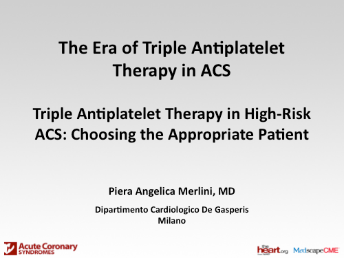 Triple Antiplatelet Therapy In High Risk Acs Choosing The Appropriate